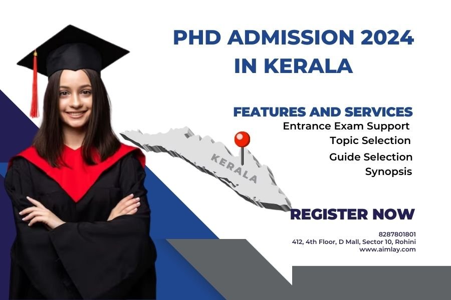 PhD Admission 2024 in Kerala: Admission Process, Eligibility Criteria ...