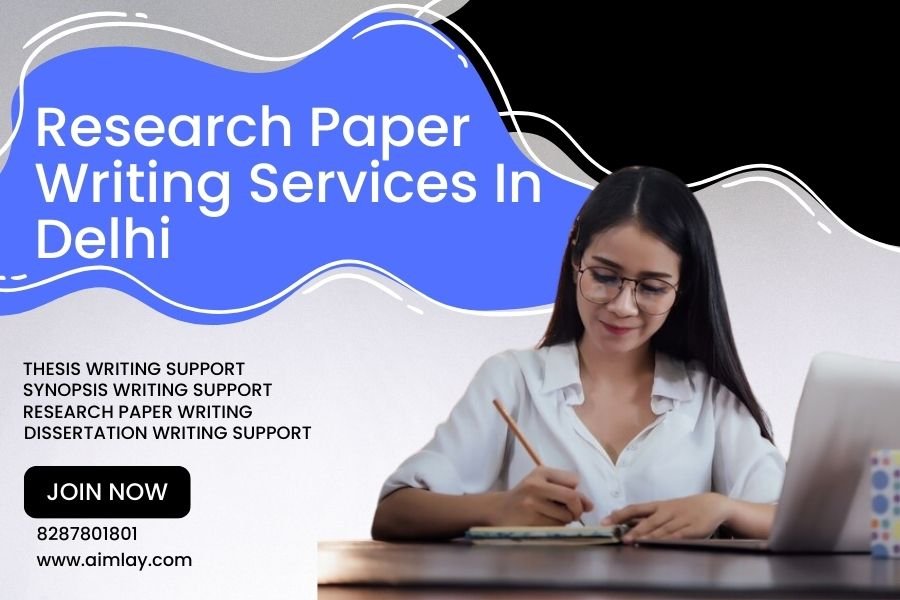 Research Paper Writing Services in Delhi - Aimlay