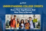 Understanding College Credits: Know Their Significance And How They’re ...